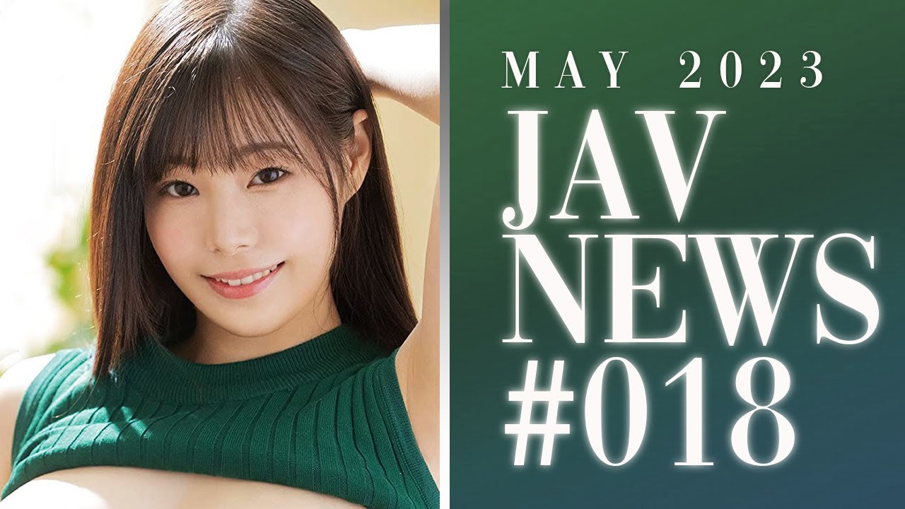 JAV NEWS UPDATES 2023 #18