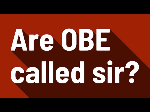 Are OBE called sir?
