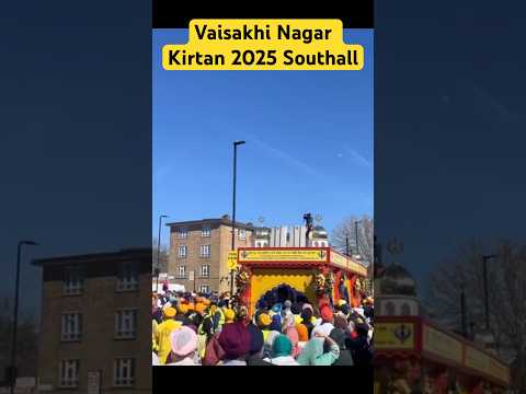 #nagarkirtan #southall #2025 #vaisakhi #uk