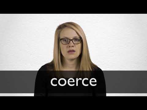 How to pronounce COERCE in British English