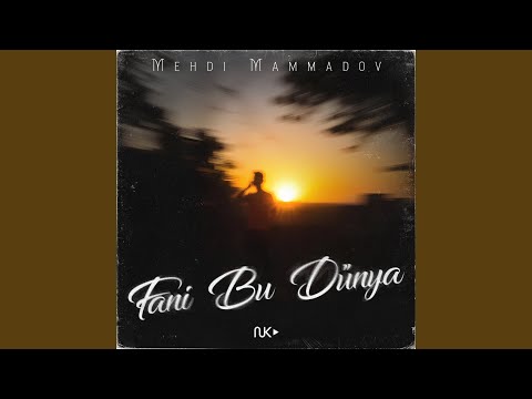 Fani Bu Dünya