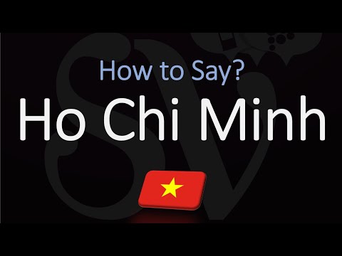 How to Pronounce Ho Chi Minh? (CORRECTLY)