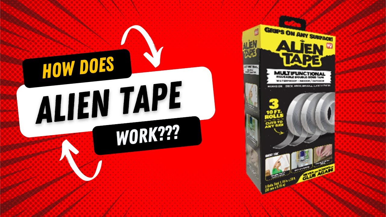How to use Alien Tape Instructional Video