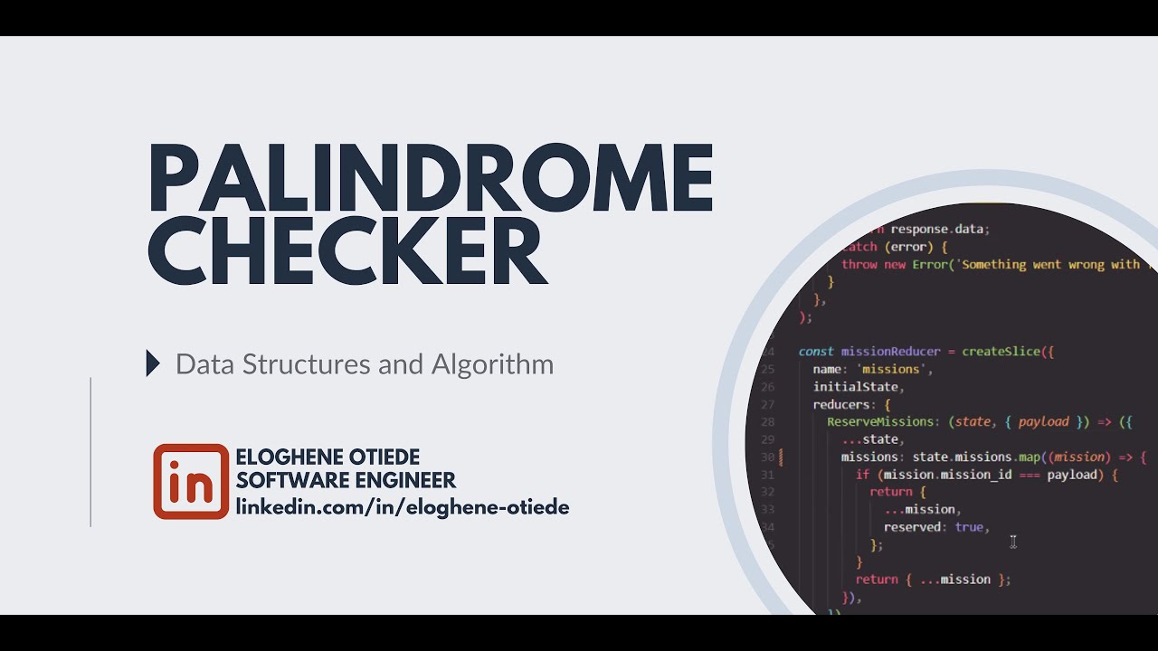 PALINDROME CHECKER (JavaScript) | Solved & Explained | Data Structures & Algorithm