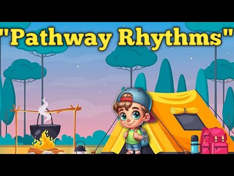 "Pathway Rhythms" for kids || Kiddos Media