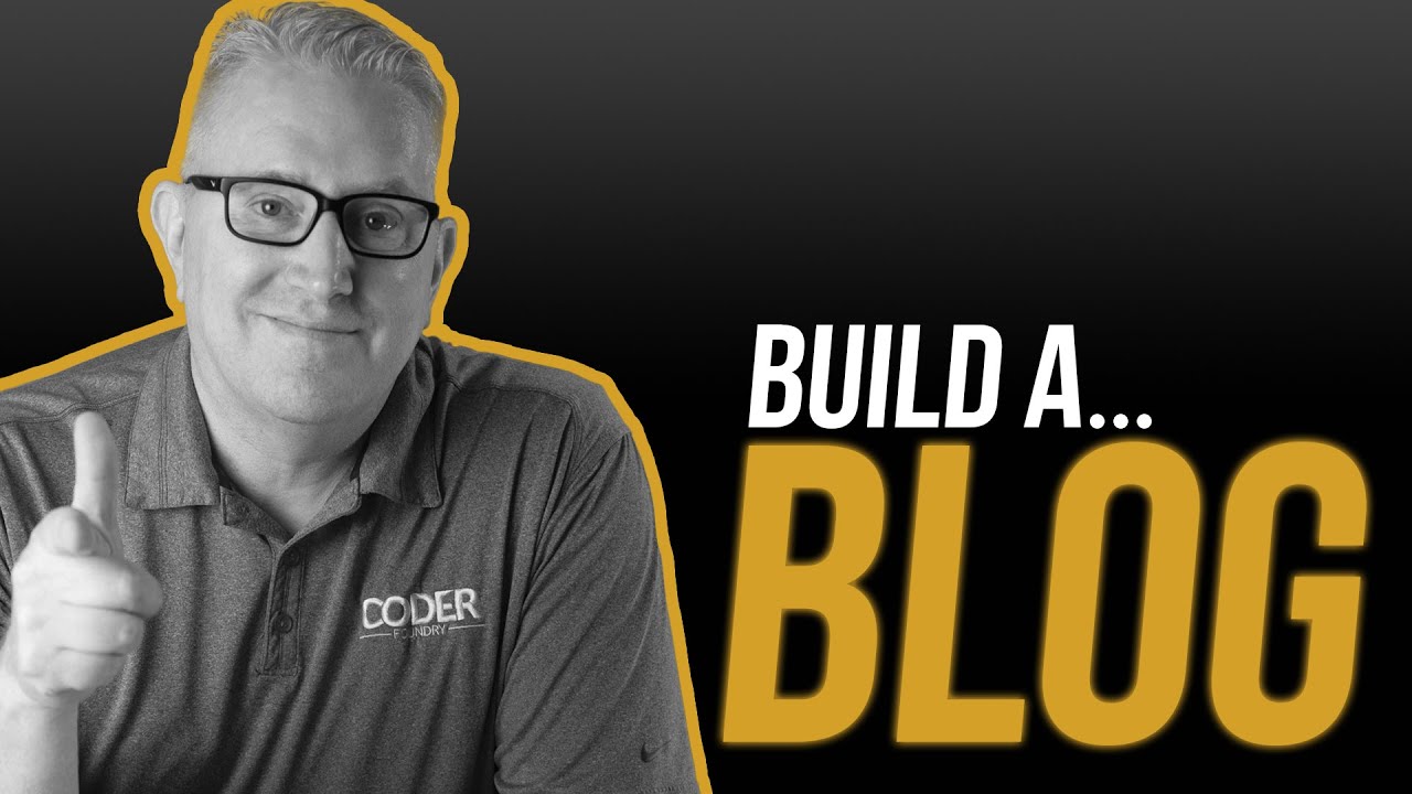 Build a Blog - and use it!