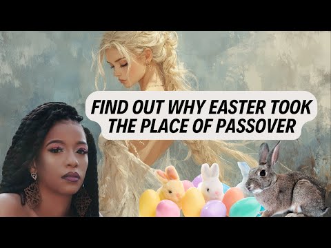 Where Did the Word Easter Really Come From?
