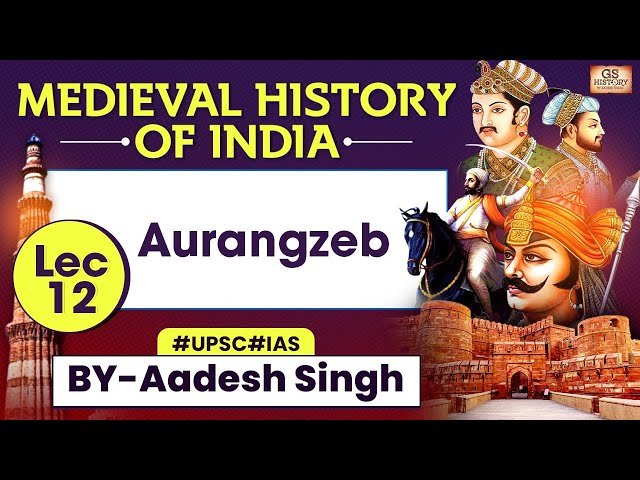 The Reign of Aurangzeb: A Turning Point in Mughal History | Galaxy