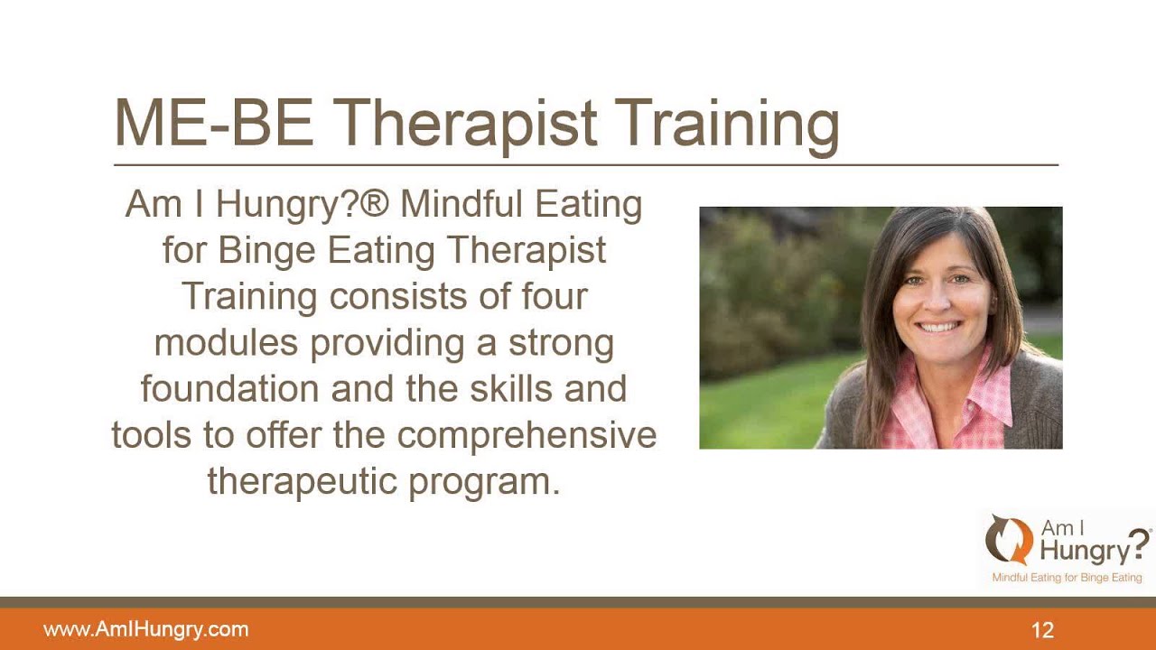 Am I Hungry? Mindful Eating for Binge Eating Therapist Training Information Session