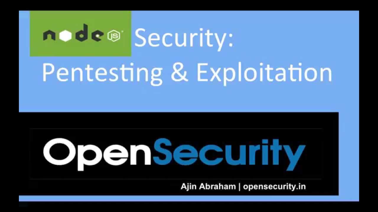 Node.js Security: Pentesting and Exploitation - Overview