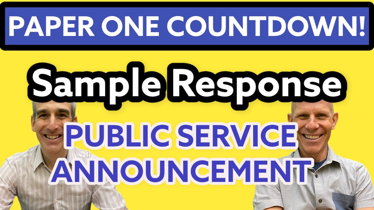 Countdown to Paper One - PSA - Sample Student Response