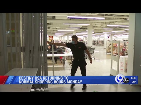 Destiny USA returning to normal shopping hours on Monday