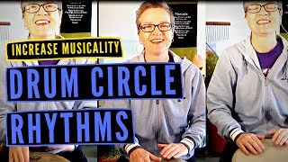 Learn These Drum Circle Rhythms to Increase Musicality
