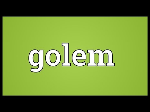Golem Meaning