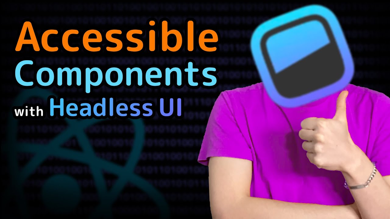 Easily Create Accessible React Components with Headless UI