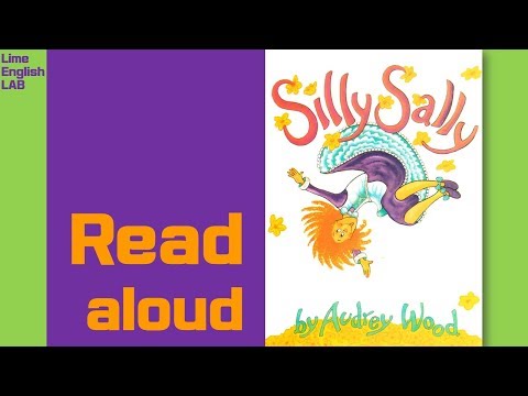 [Silly Sally]  Read Aloud
