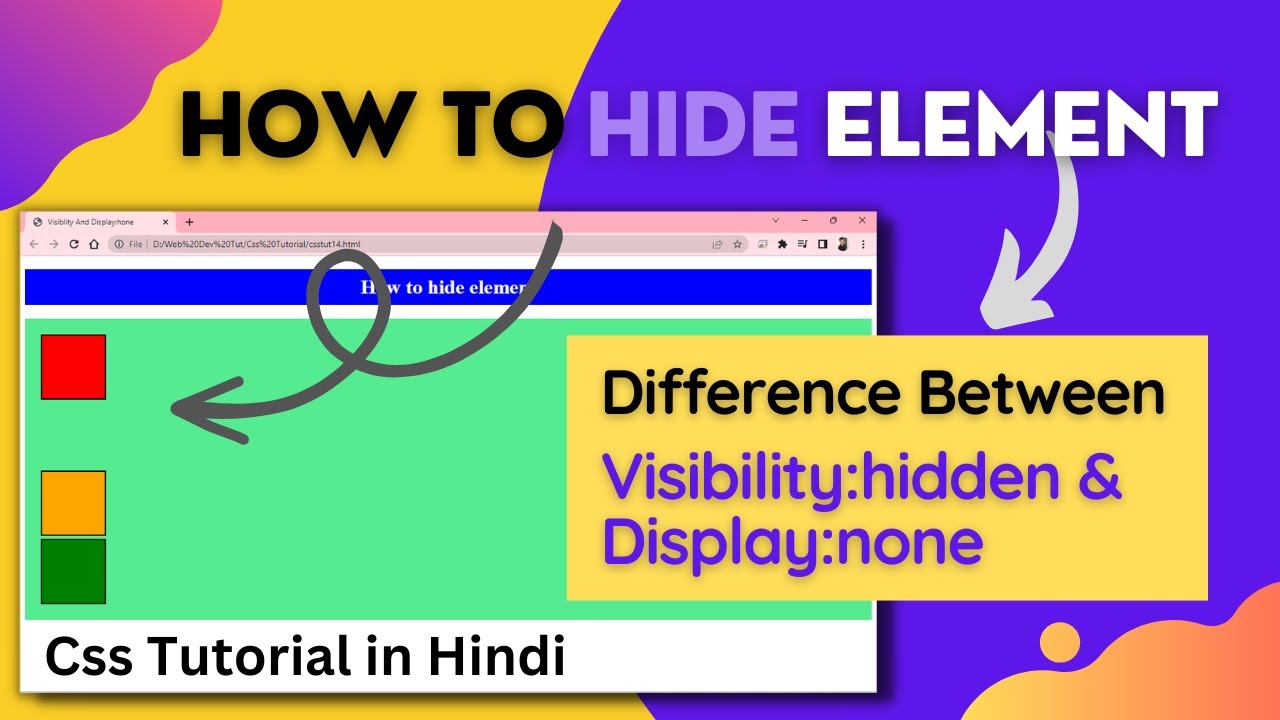 How to Hide HTML Elements with Visibility and Display Properties | Learn Web Developent #34