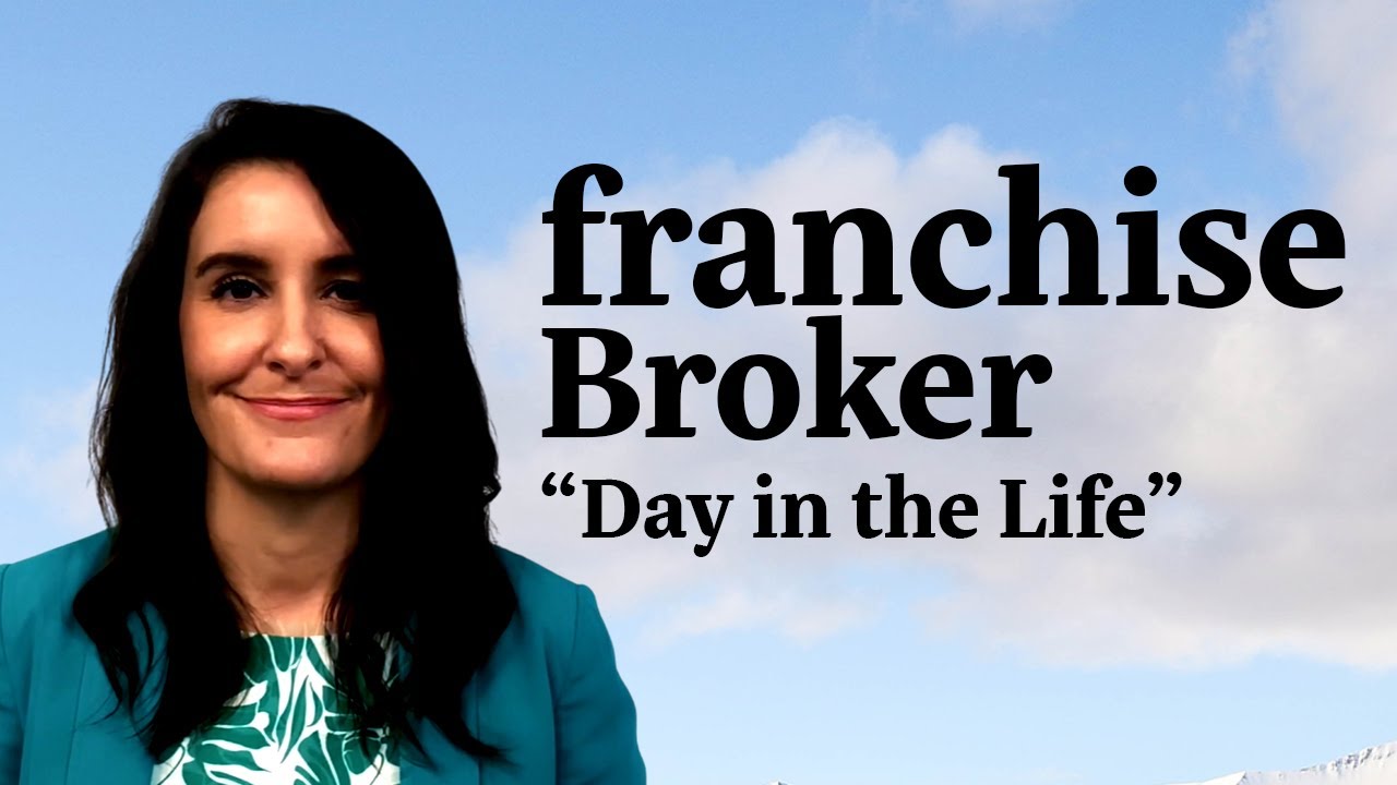 What Does a Franchise Broker Do All Day?