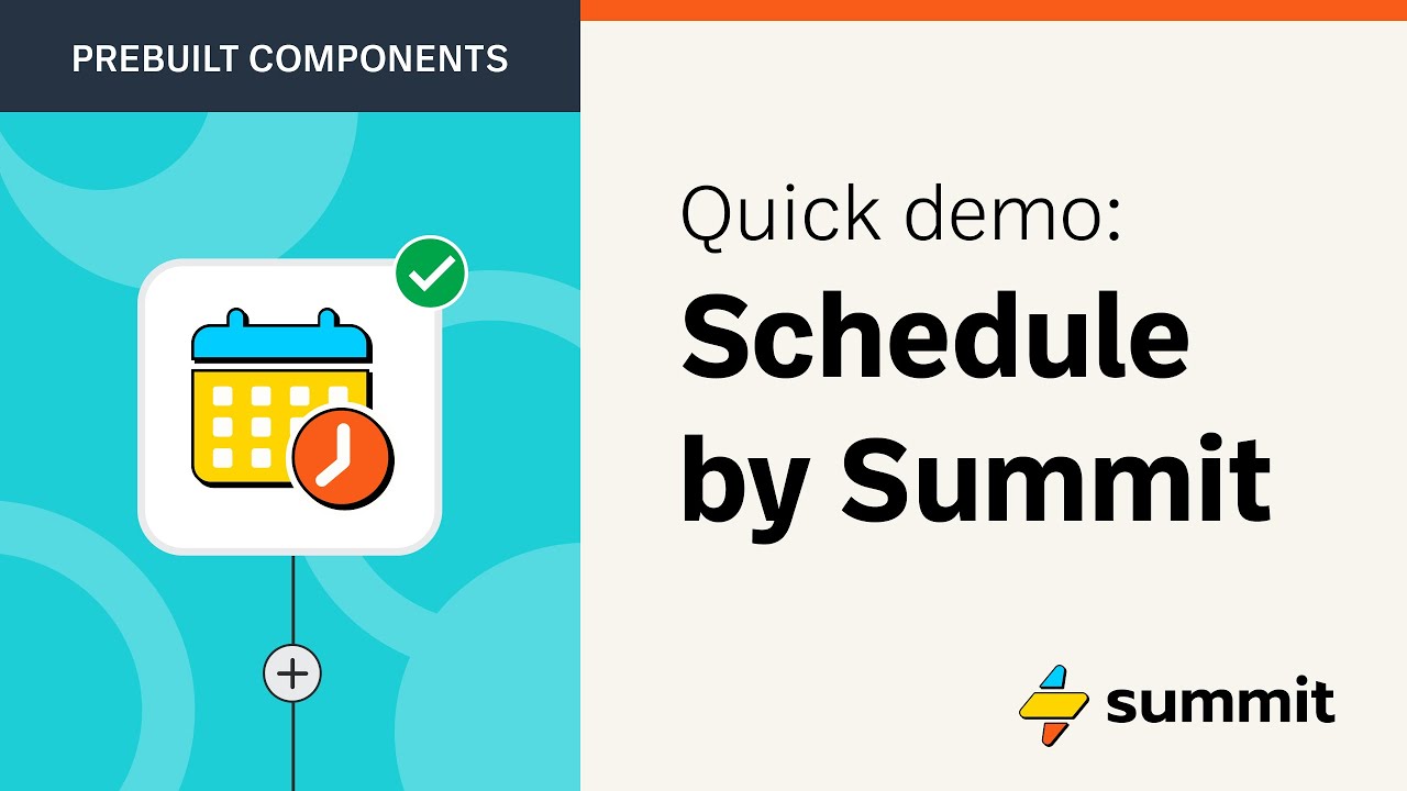 Schedule by Summit as a Workflow Automation Trigger (Walkthrough)