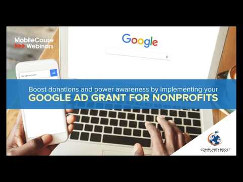 Google Ad Grants for Nonprofits: How to Boost Donations and Power Awareness