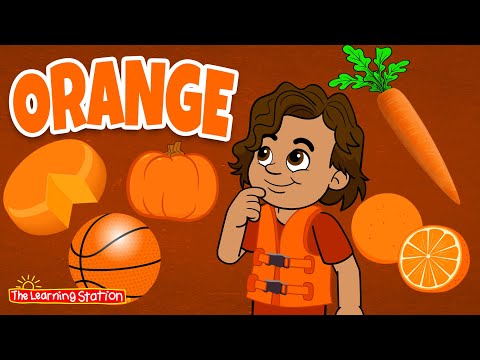 Orange ♫ Color Orange Song ♫ Color Songs ♫ Kids Songs by The Learning Station