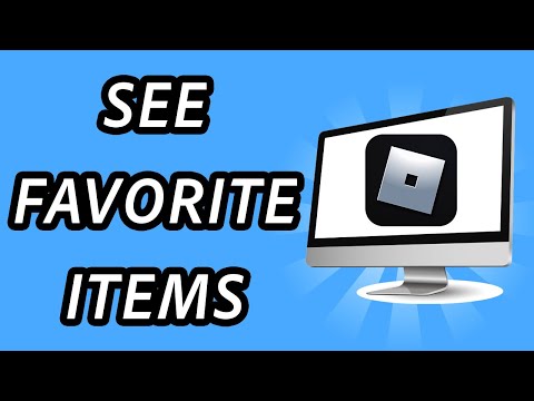 How to see your favorite items in Roblox PC (FULL GUIDE)