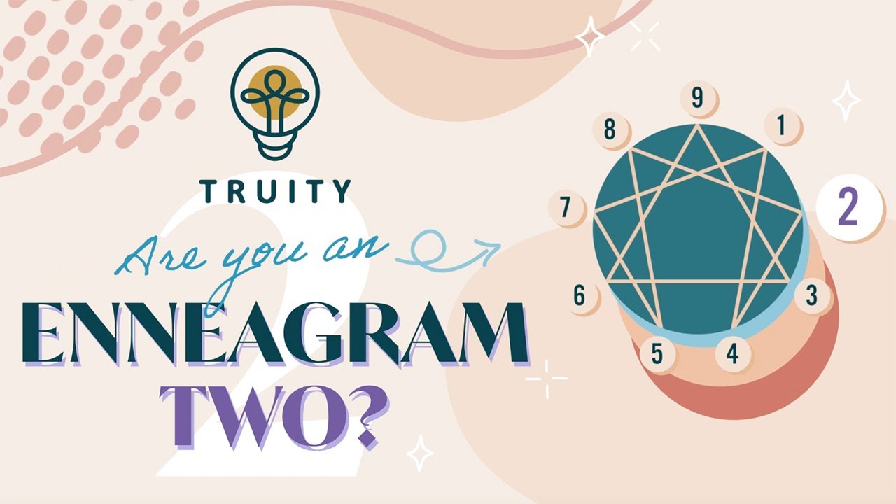 Enneagram Type 2 Overview (The Giver)