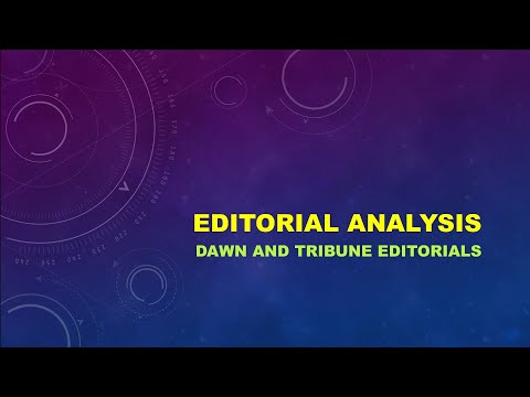 Editorial Analysis: Dawn News and The Express Tribune Opinion Section|| Vocabulary