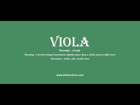 viola: Pronounce viola with Meaning, Phonetic, Synonyms and Sentence Examples