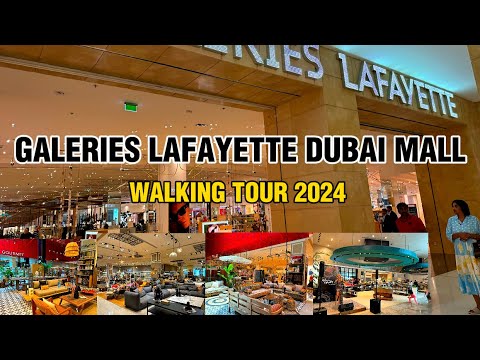 4K Walking Tour of Galeries Lafayette/Lafayette Gourmet Dubai Mall 🇦🇪