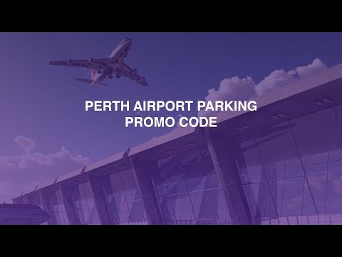 Perth Airport Parking Promo Code | 12% Discount Code