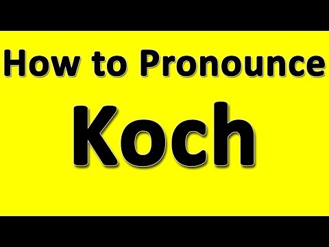How to Pronounce Koch