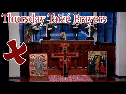 (07.13.23) Taizé Prayers