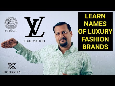 19 Luxury Fashion Brands & Their Right Pronunciation, Learn About International Brand Names