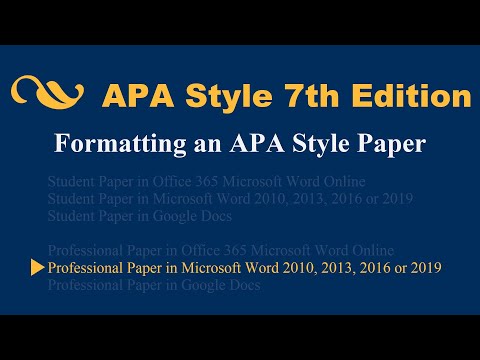 APA Style 7th Edition: Formatting an APA Style Paper – Professional Paper in Microsoft Word