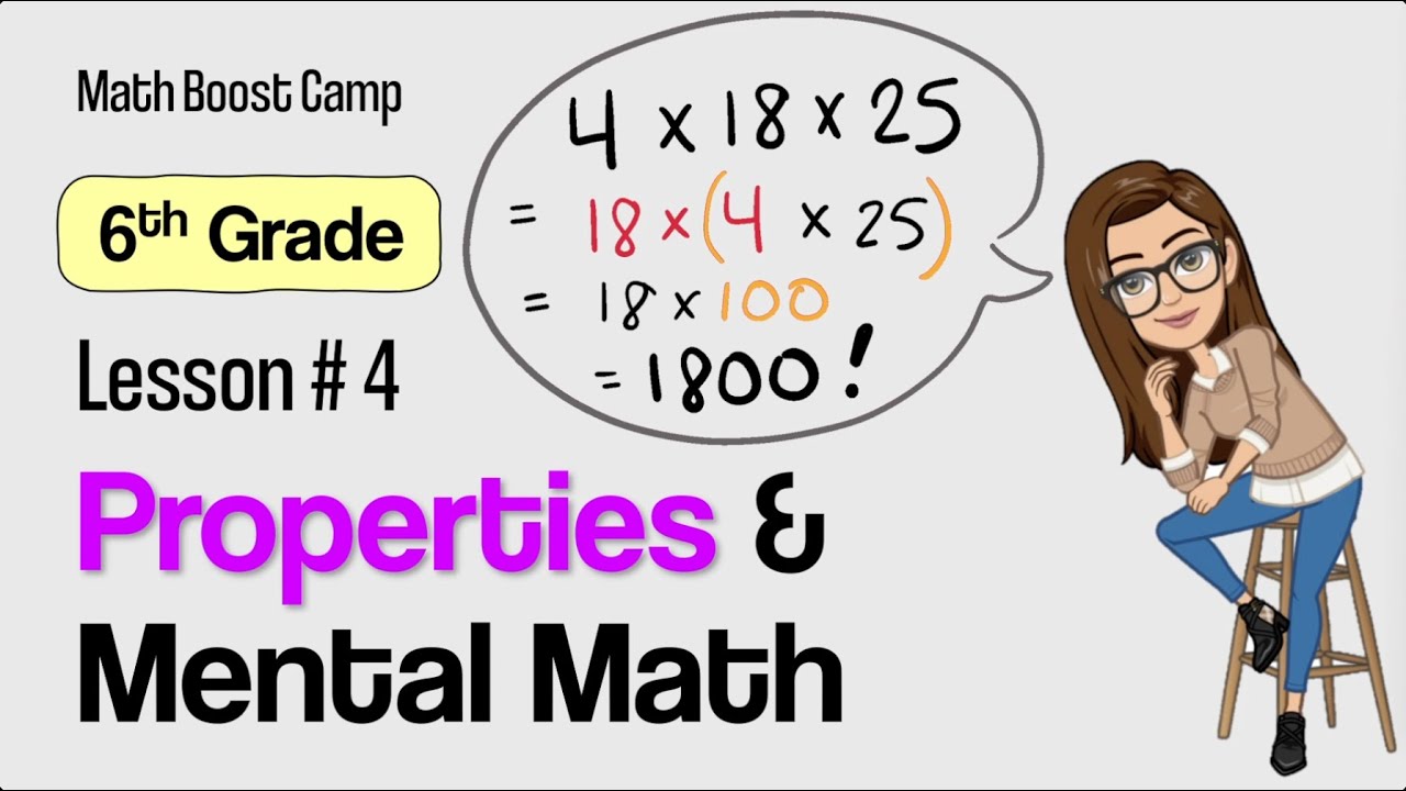 🎯Properties and Mental Math | Grade 6 Lesson 4 | Math Boost Camp 🏕️