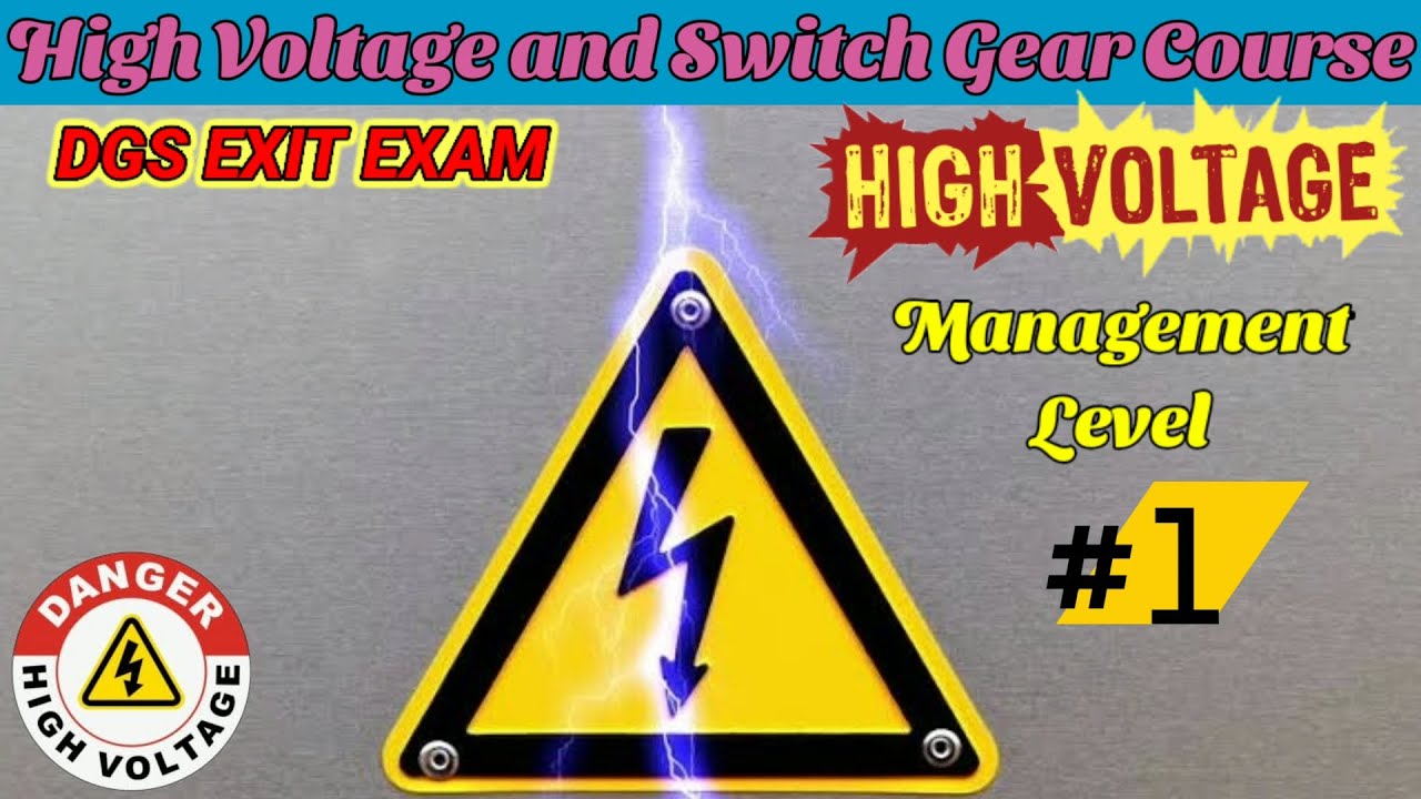 High Voltage Management Level Exit Exam Questions #1 | PDF on  www.exitexamportal.com | HVSG course