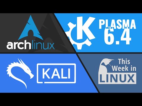 KDE Plasma 6.4, Arch Linux Wine, Kali Linux, Valve flips the Proton switch, & more Linux news