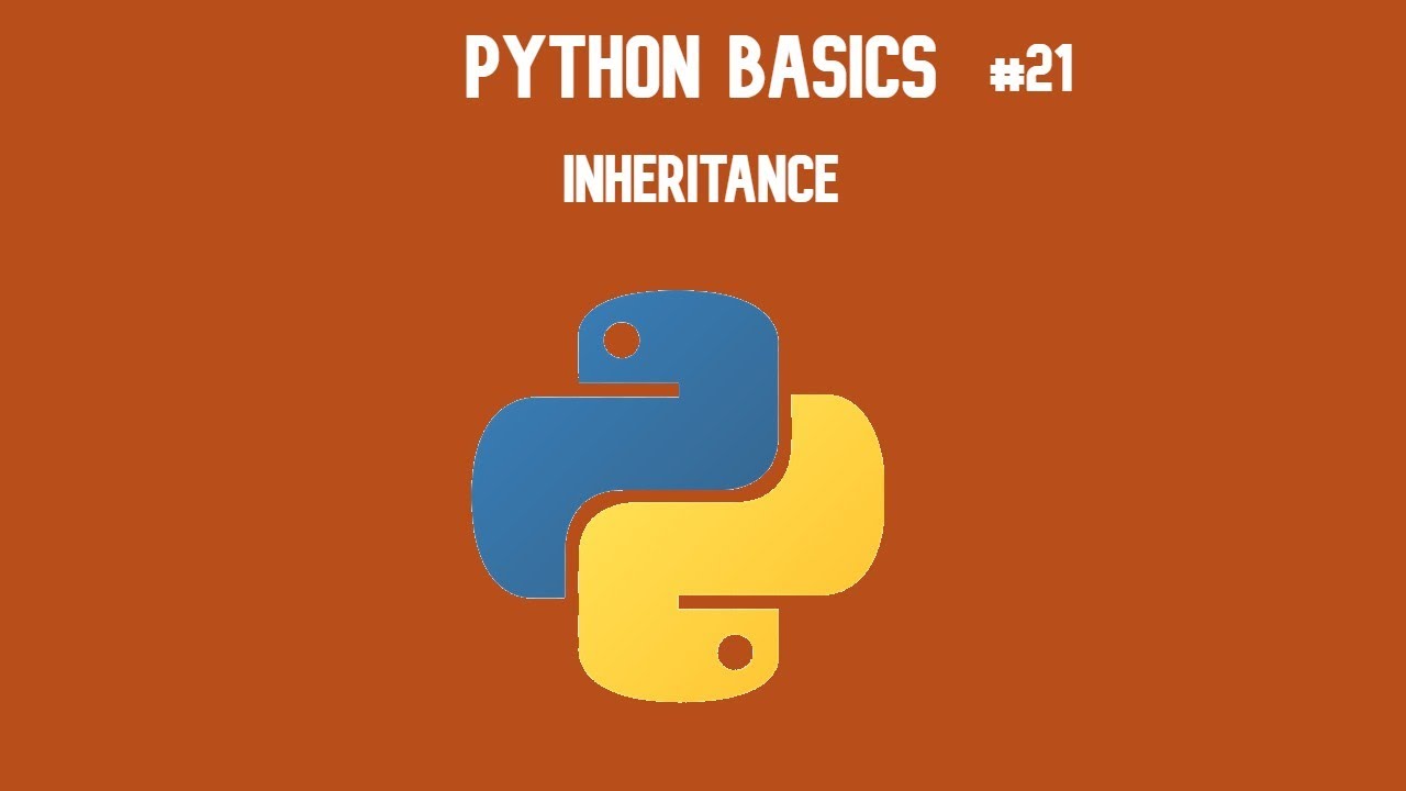 Python 3 Basics Tutorial #21 Inheritance
