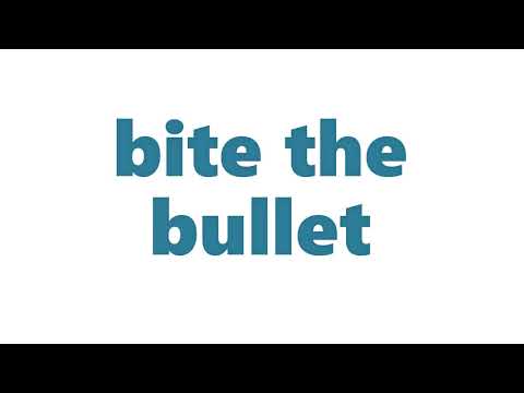 Bite The Bullet Meaning | Definition of Bite The Bullet