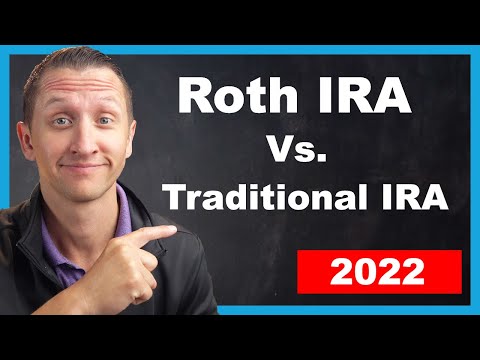 How to choose between the Roth IRA or Traditional IRA?