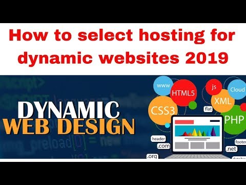 How to select hosting for dynamic websites 2019