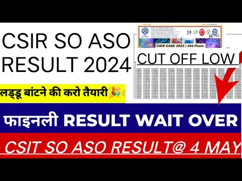CSIR SO ASO RESULT 2024 | csir so/aso exam expected cut off 2024 | CSIR SO/ASO RESULT