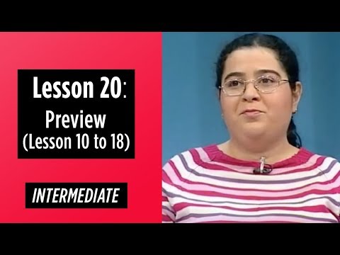 Intermediate Levels - Lesson 20: Preview (Lesson 10 to 18)