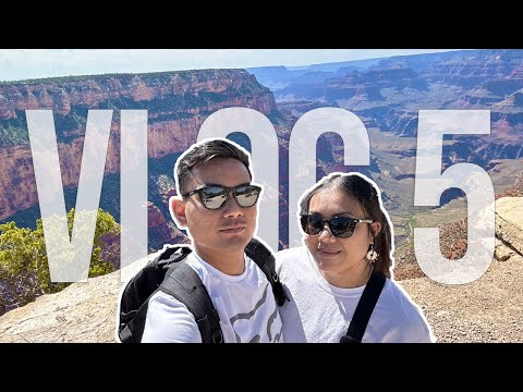Vlog #5 | Our Mini Vacation at Grand Canyon