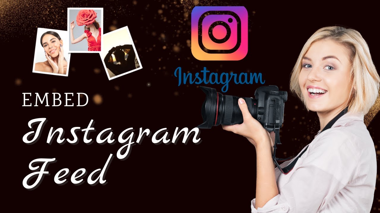 Embed Instagram Feed on Website – Free Embed Code Generator