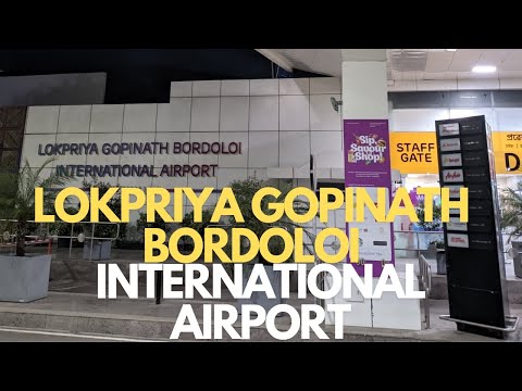 Lokpriya Gopinath Bordoloi International Airport