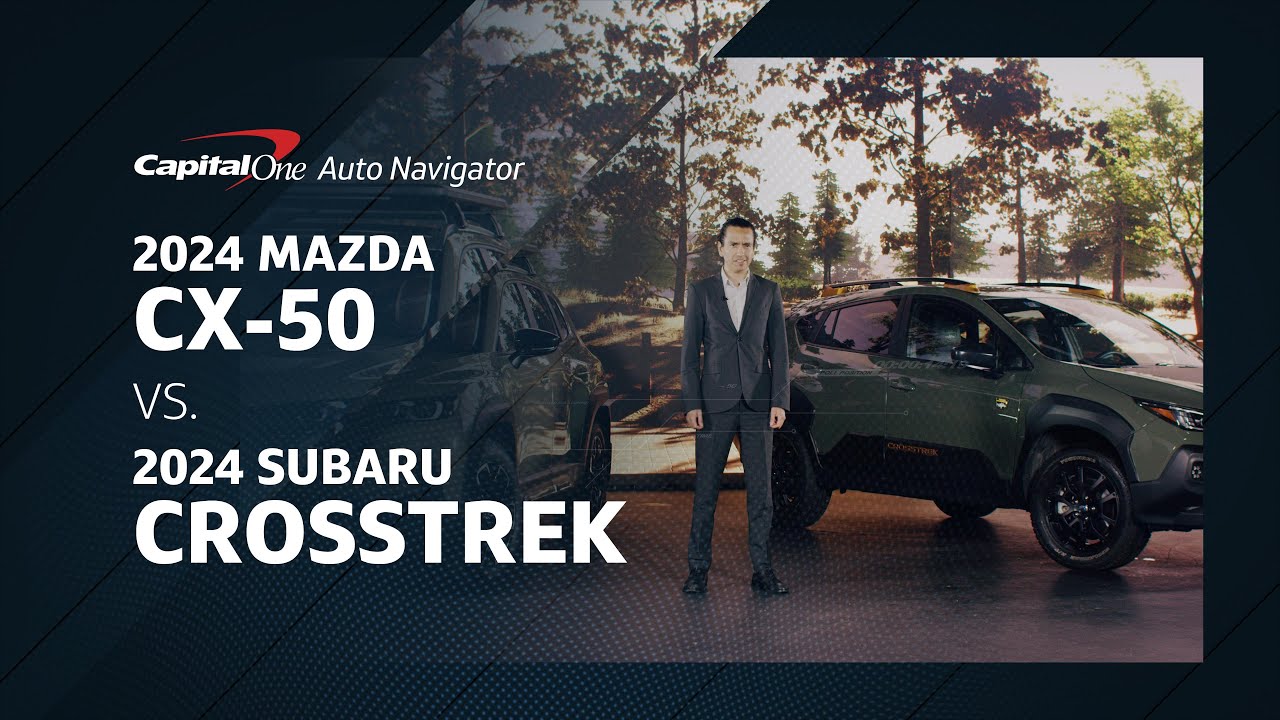 2024 Mazda CX-50 Turbo Meridian vs. 2024 Subaru Crosstrek Wilderness | Capital One Auto Navigator