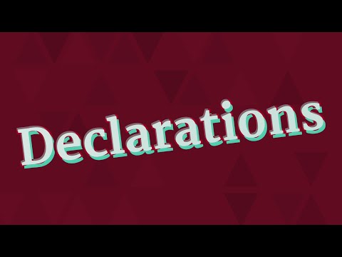 DECLARATIONS pronunciation • How to pronounce DECLARATIONS
