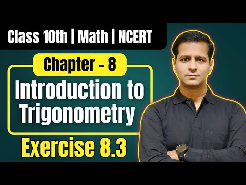 📚 Class 10 Maths Chapter 8 - Introduction to Trigonometry | Exercise 8.3 | Trigonometric Identities